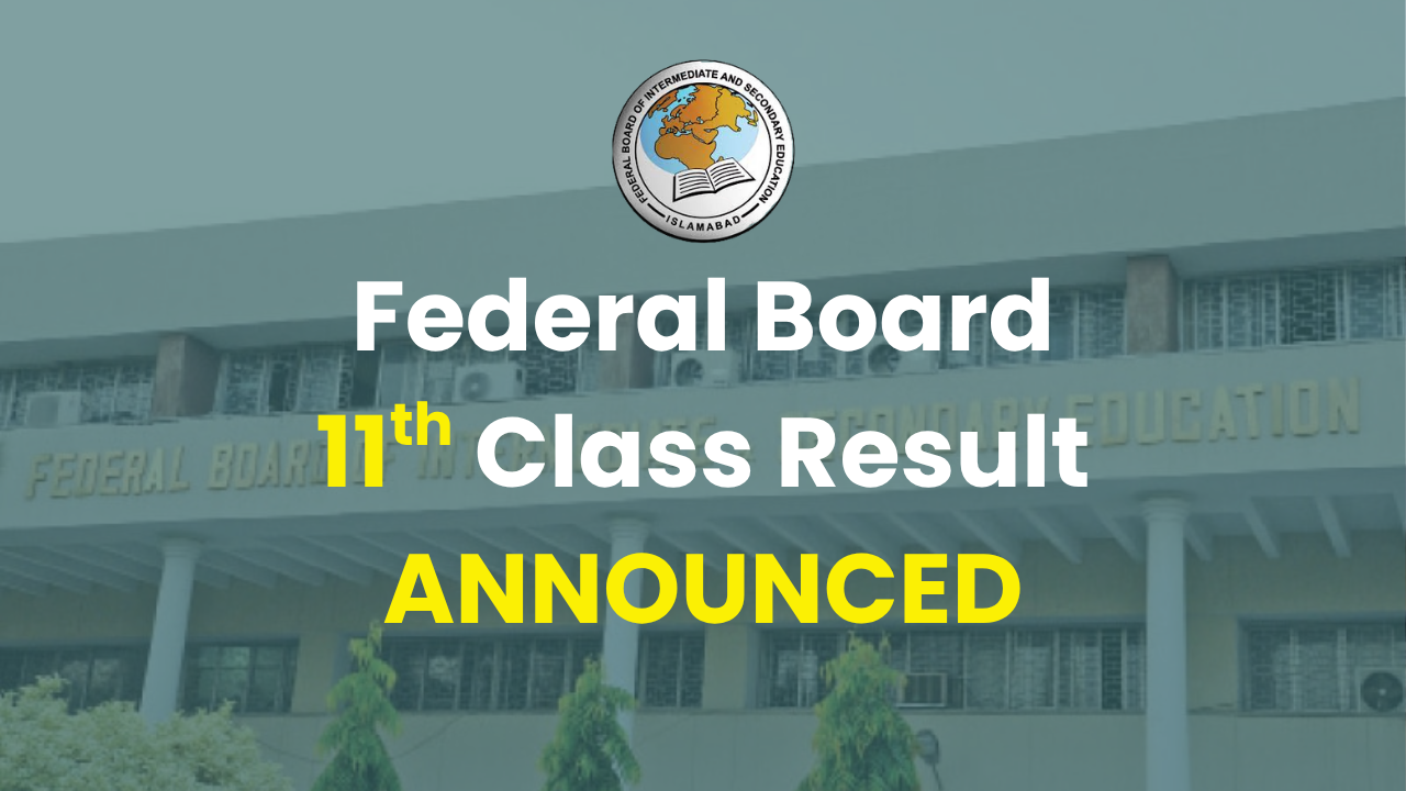 FBISE 1st Year Result 2025 | Federal Board 11th Class Online